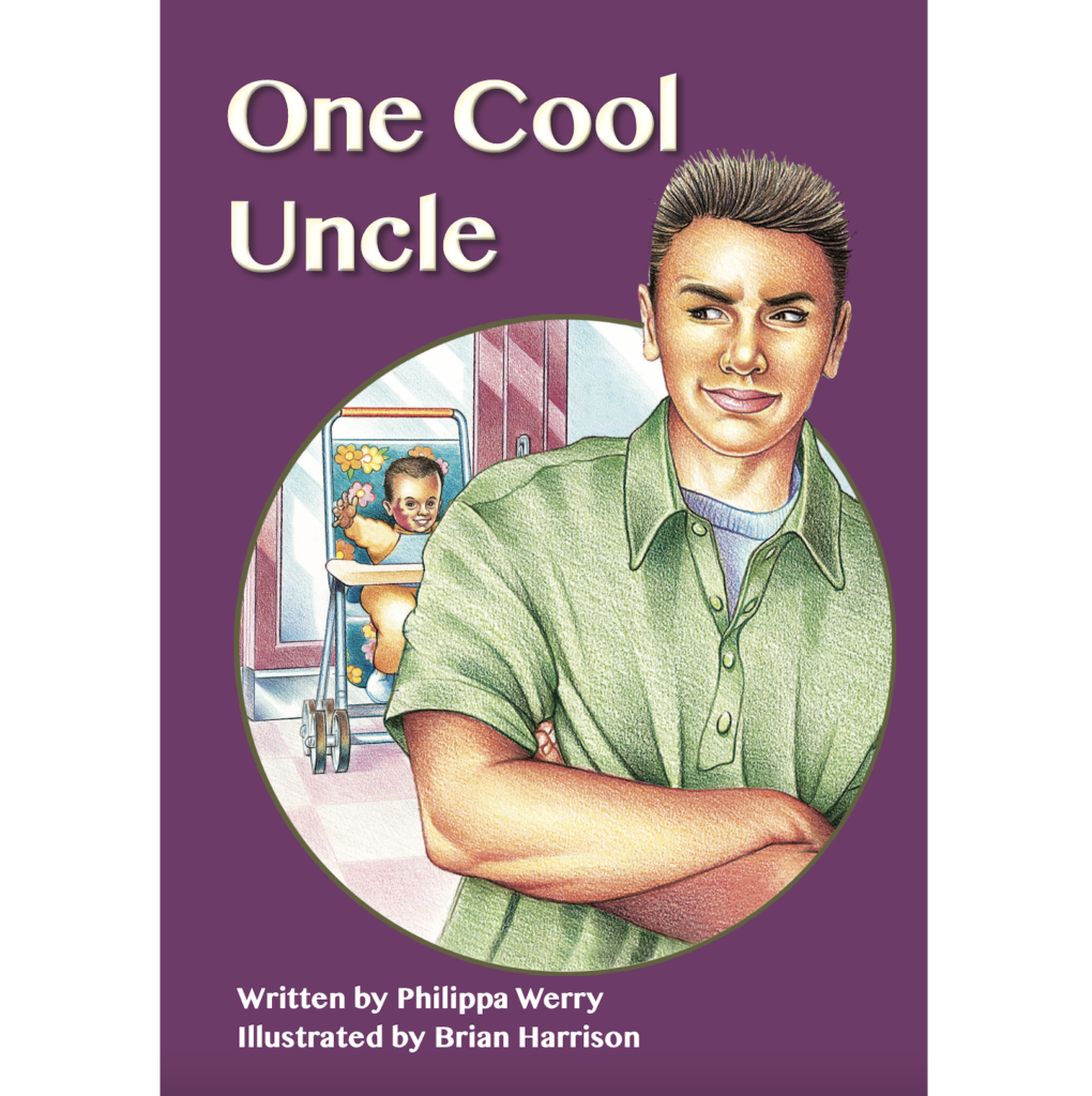 One Cool Uncle book by Philippa Werry - Rainbow Reading